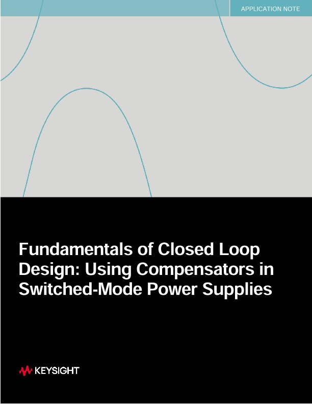 Fundamentals of Closed Loop Design: Using Compensators in Switched-Mode Power Supplies PDF Asset ...